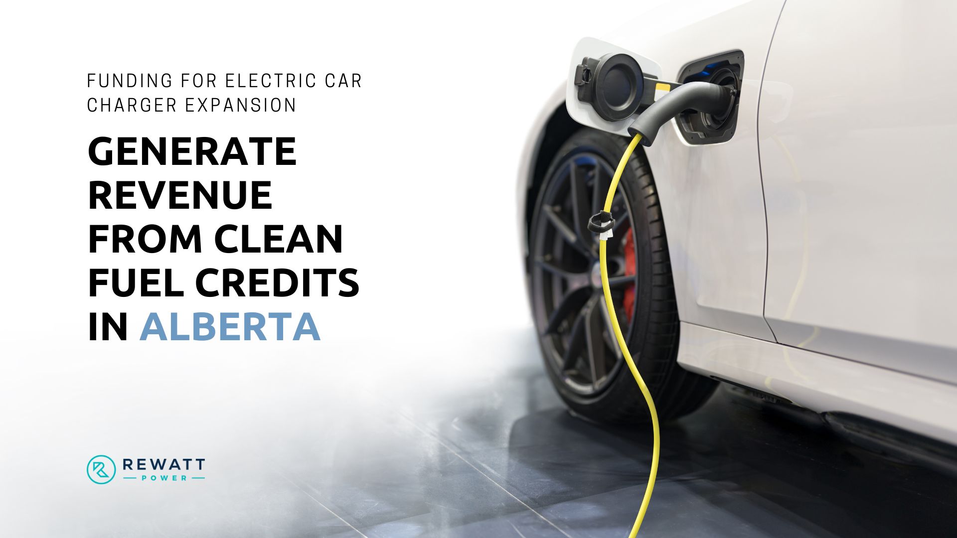 Alberta: Revenue from clean fuel credits with EV chargers – Rewatt Power